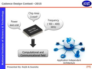 8b/10b Encoder Decoder design and Verification for PCI Express protocol using cadence tool | PPTX