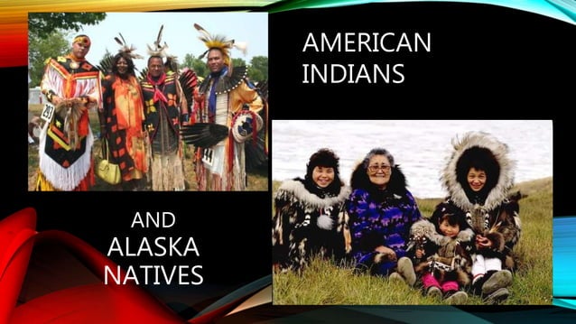 American Indians and Alaskan natives | PPT