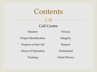 Call Centre Code of Conduct | PPTX