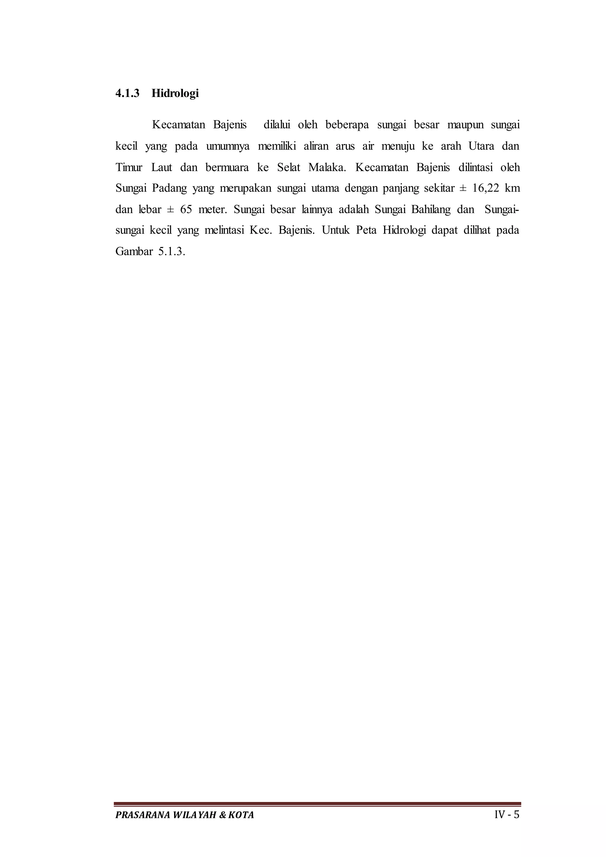 Contoh Gambaran Umum Wilayah Studi Kec. Bajenis | DOCX