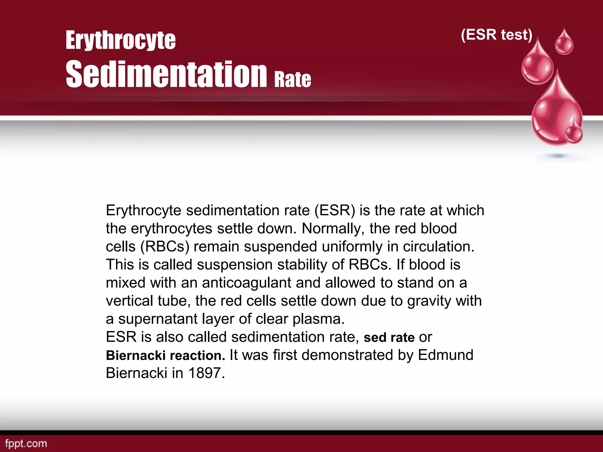 Erythrocyte [ESR] | PPTX