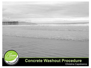 Concrete Wash Out | PPTX