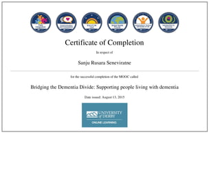 Certificate for Bridging the Dementia Divide: Supporting People Living ...