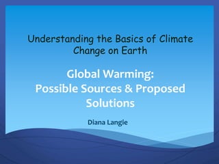 BasicsofClimateChangeGlobal Warming | PPT