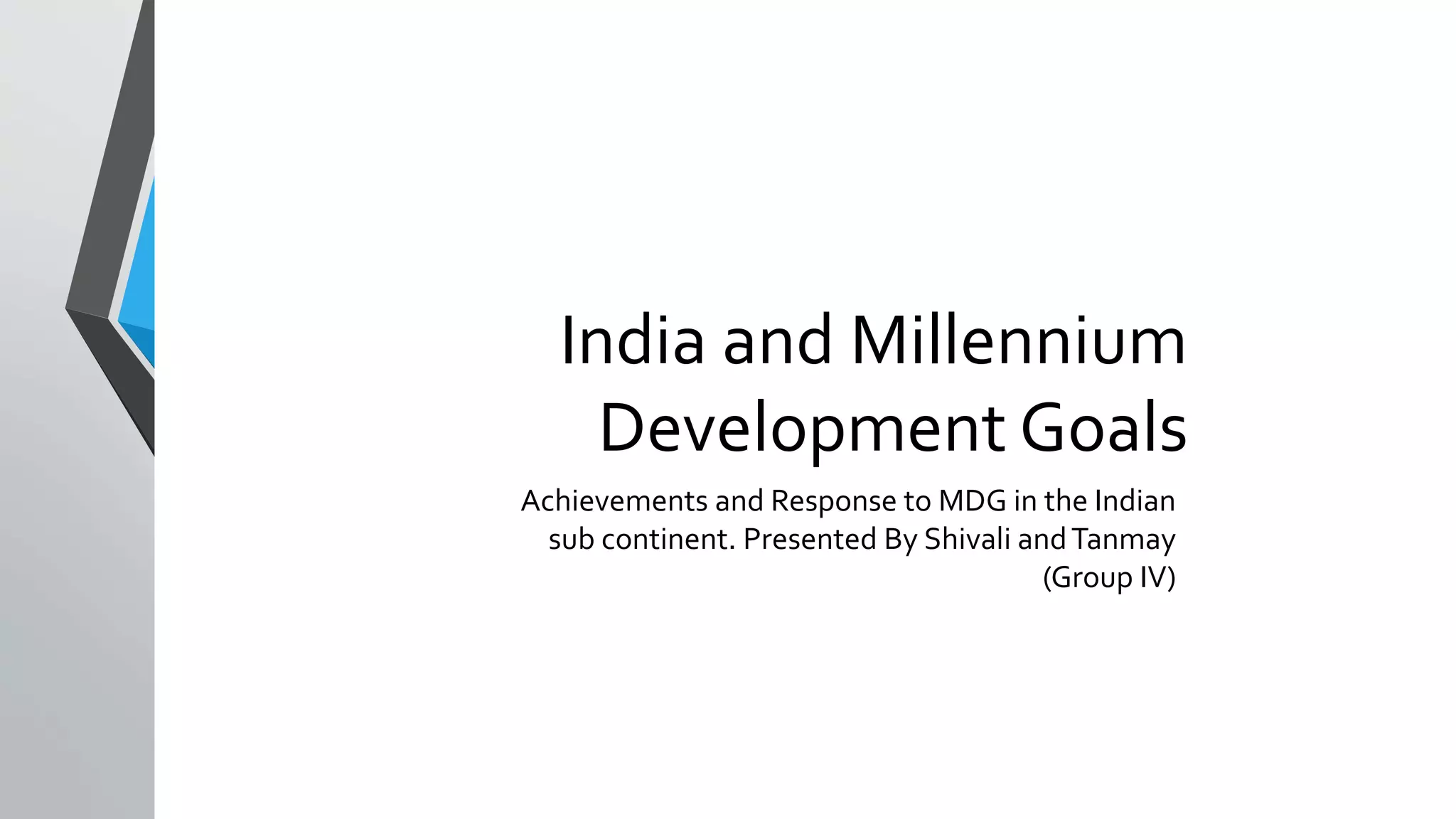 MDG and India | PPTX