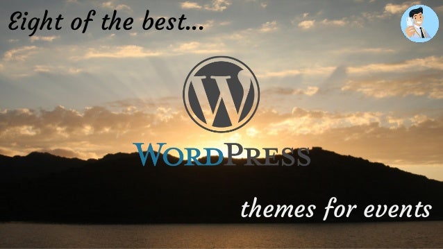 8 Of The best WordPress Themes For Events 8-of-the-best-wordpress-themes-for-events