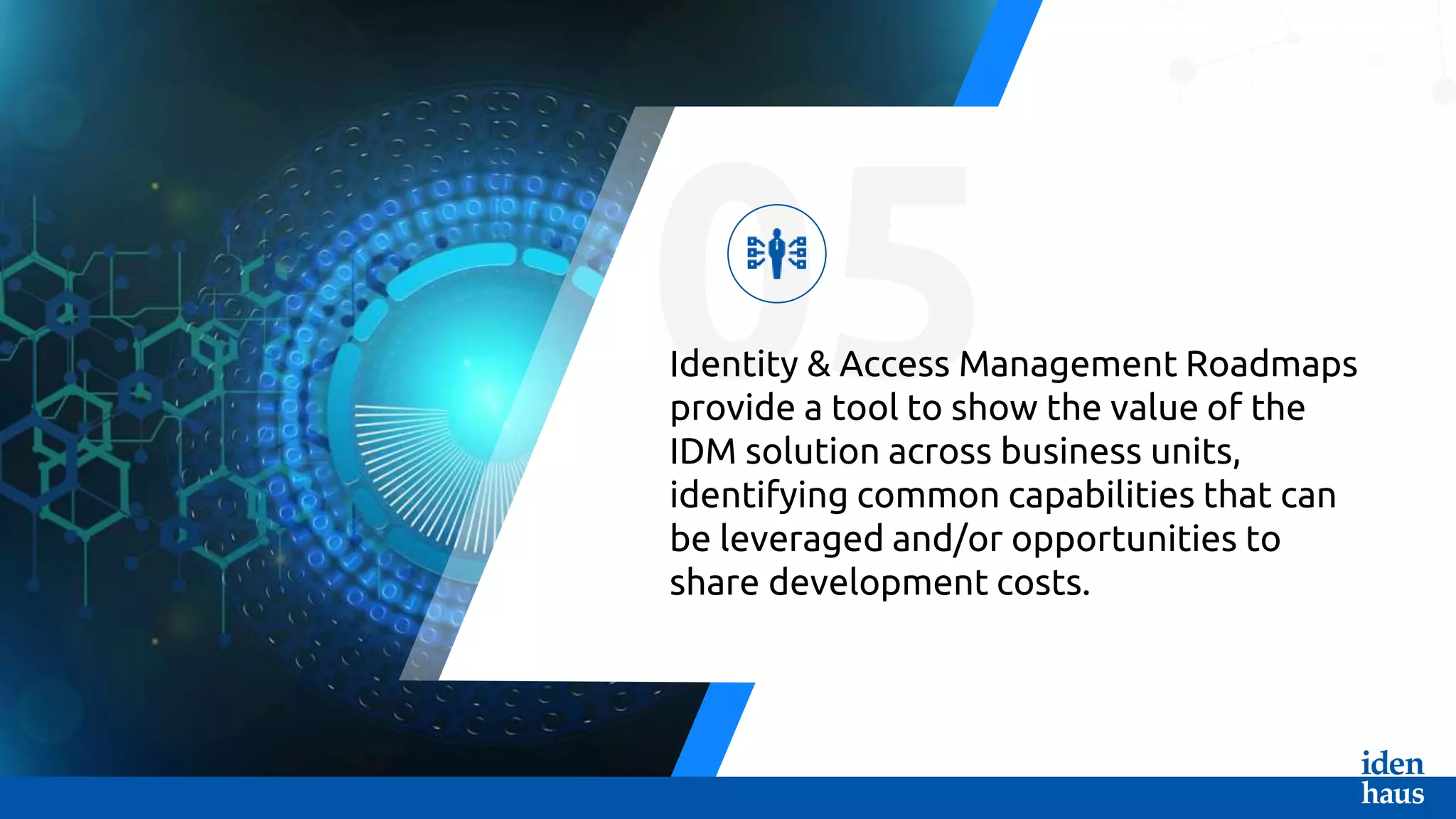 8 Benefits of an Identity and Access Management Roadmap | PPTX