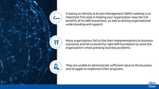8 Benefits of an Identity and Access Management Roadmap | PPTX