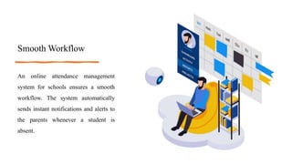 8 Benefits Of Online Attendance Management System.pptx