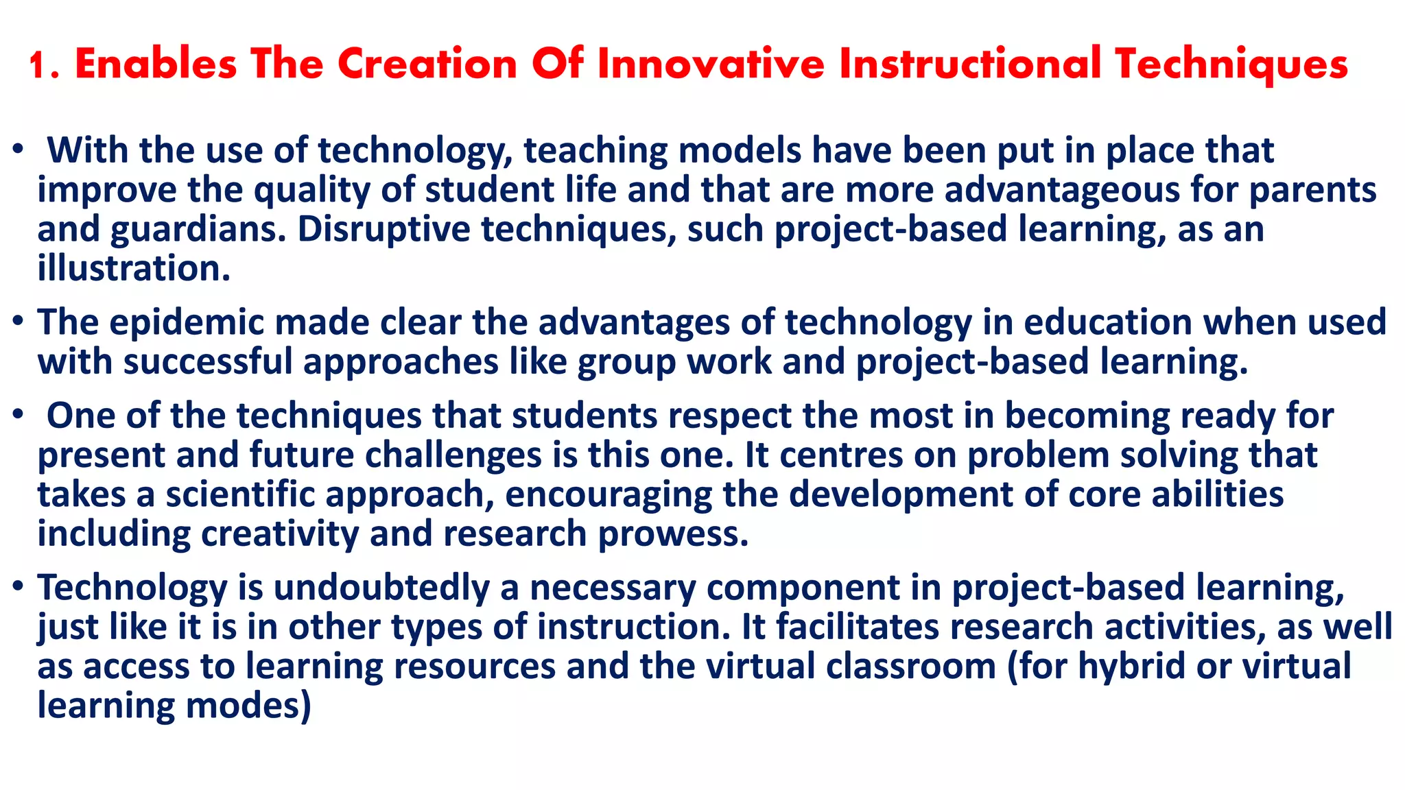 8 BENEFITS OF TECHNOLOGY IN CURRENT AND FUTURE EDUCATION.pptx