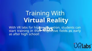 8 Benefits of Virtual Reality Labs for Higher Education.pptx