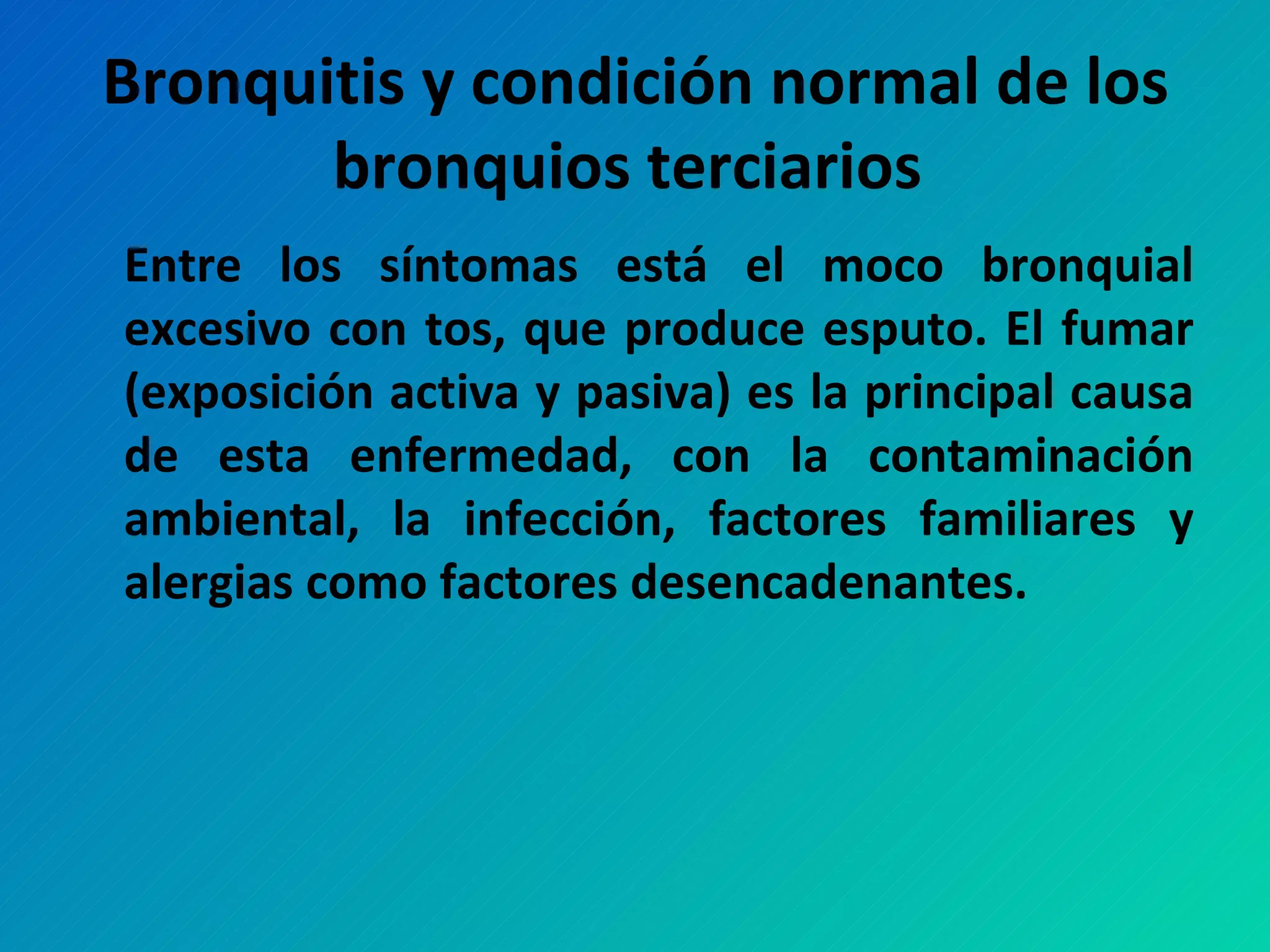 8 Bronquitis Aguda – Rosewong