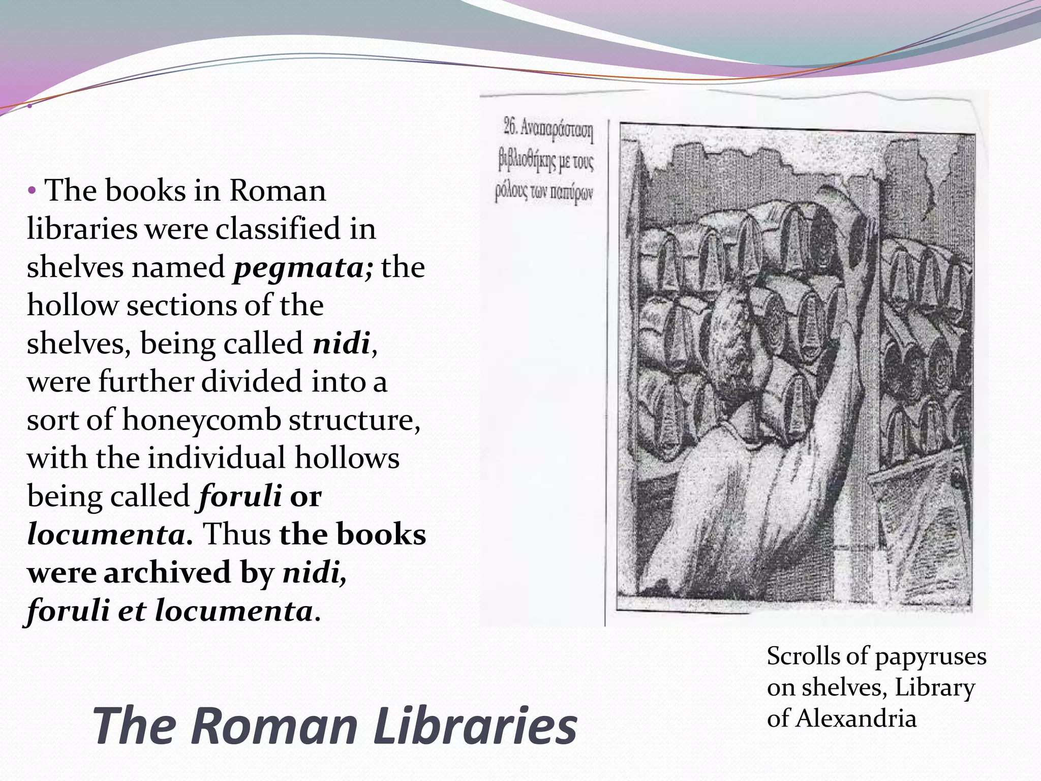 Libraries in ancient Greece and Rome | PPSX