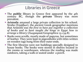 Libraries in ancient Greece and Rome | PPSX