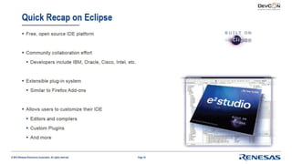 Introduction to e2Studio, The New IDE From Renesas | PPT