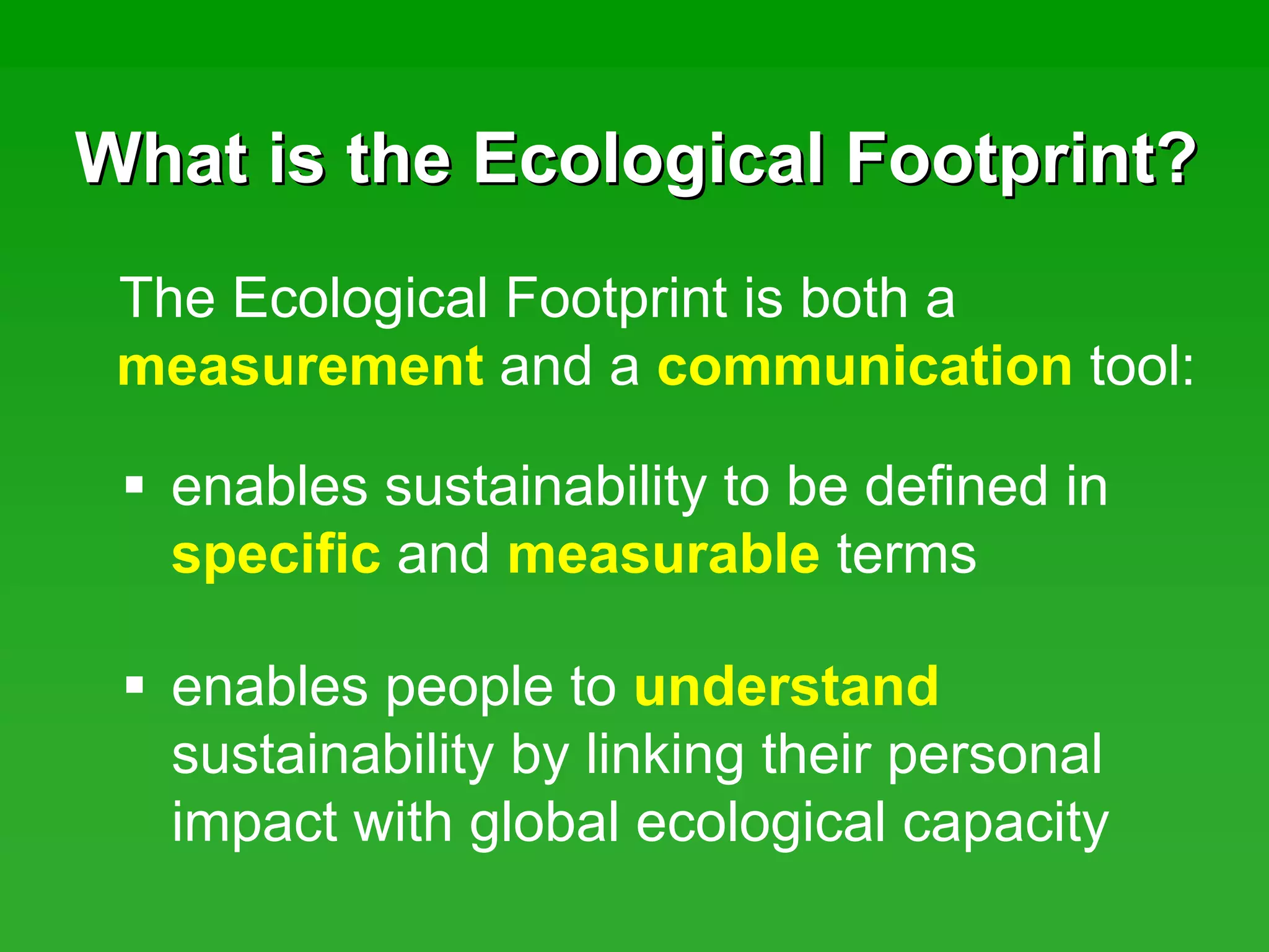 Ecological Footprint Presentation | PDF