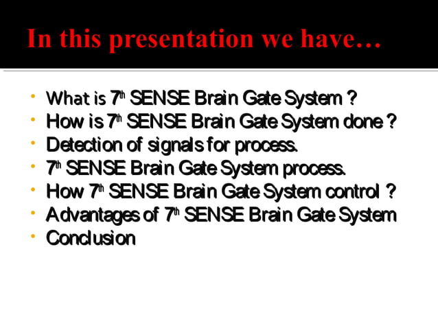 7th sence brain gate system | PPT