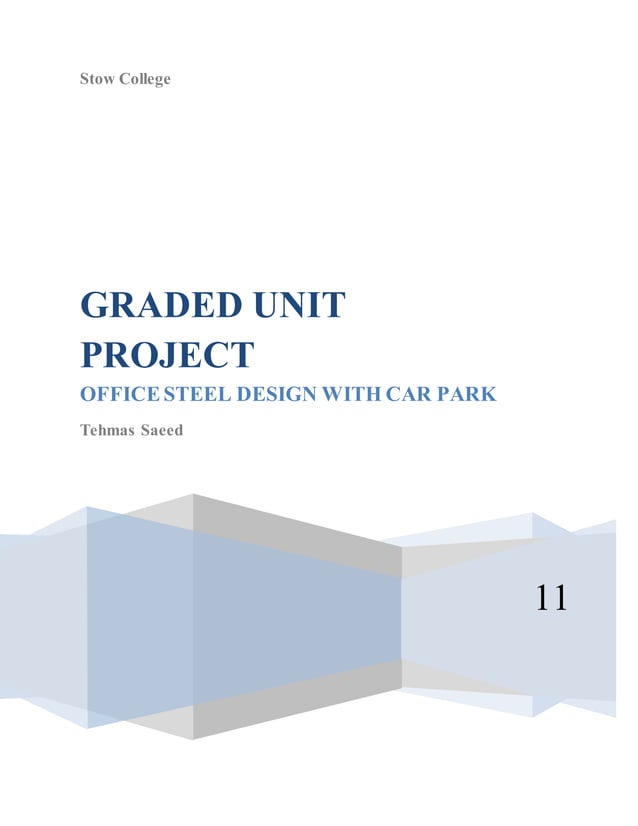 Steel building Graded Unit Civil Engineering Project HND Project ...