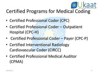 UKAAT powerpoint template-MEDICAL CODING-1 | PPT