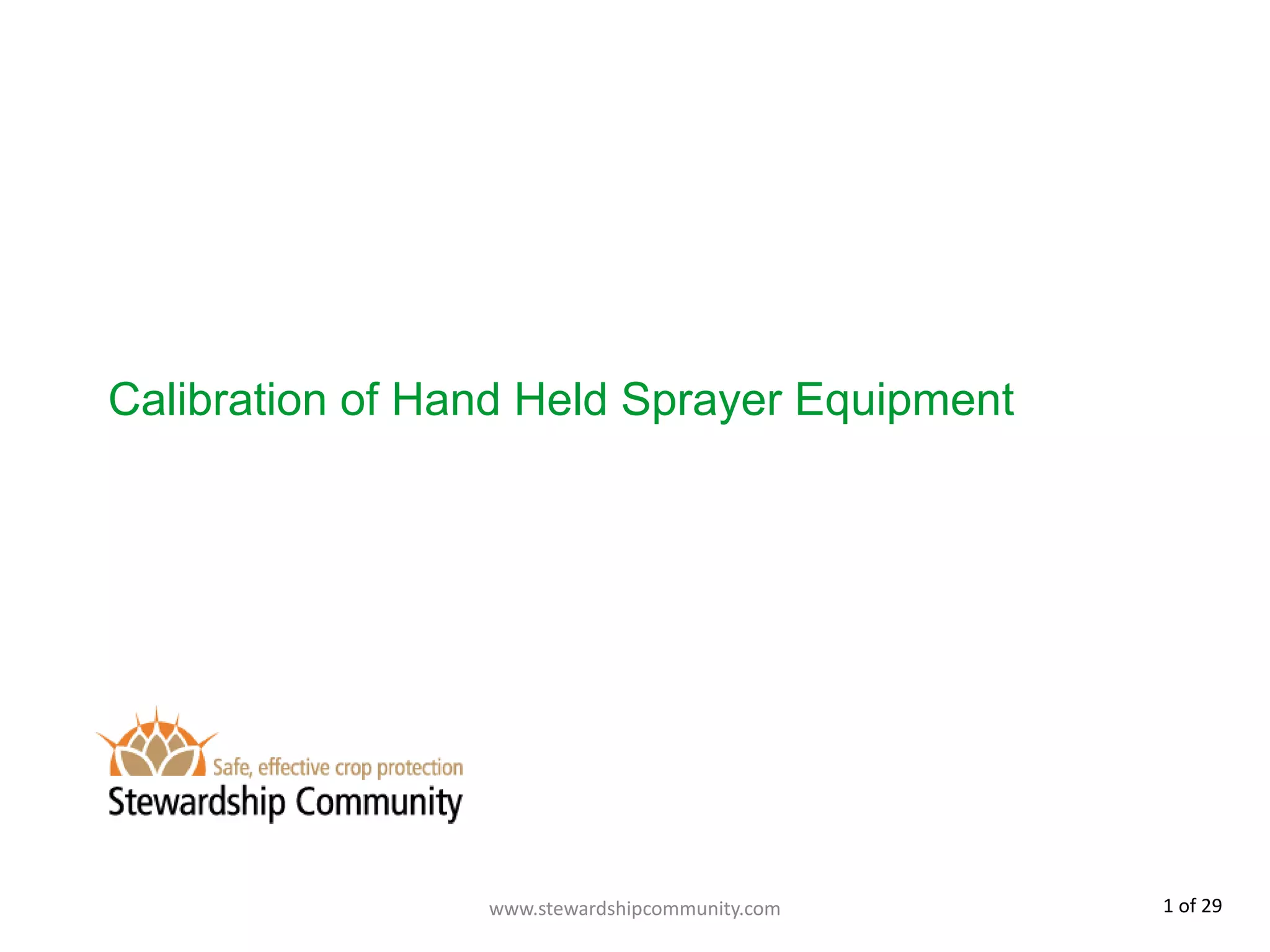 8_Calibration_of_hand-held_sprayer_equipment.ppt
