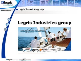 LEGRIS Presentation | PPT