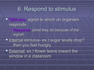 8 characteristics of living things in detail | PPT