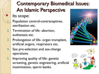 Islamic Ethics :contemporary biomedical issues | PPT