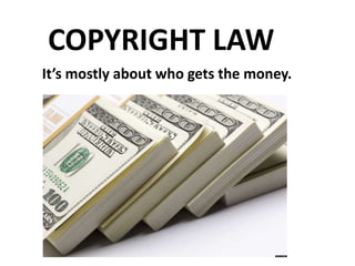 Introduction To Copyright Law | PPTX