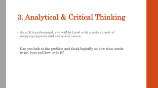 8 critical skills you need to be a successful gis professional | PPTX