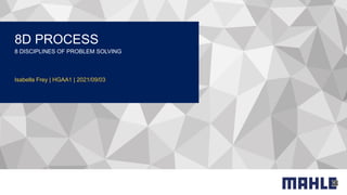 8 disciplines of problem solcving techniques | PPTX