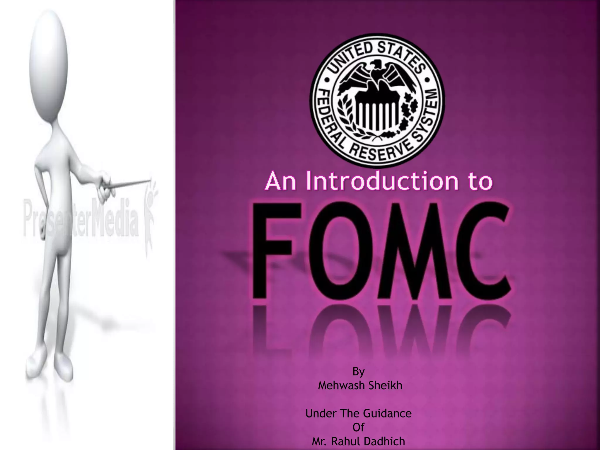 FOMC Presentation | PPTX