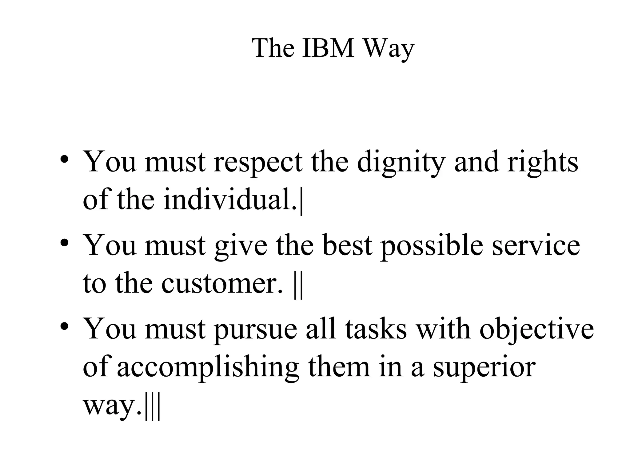 the ibm way | PPT