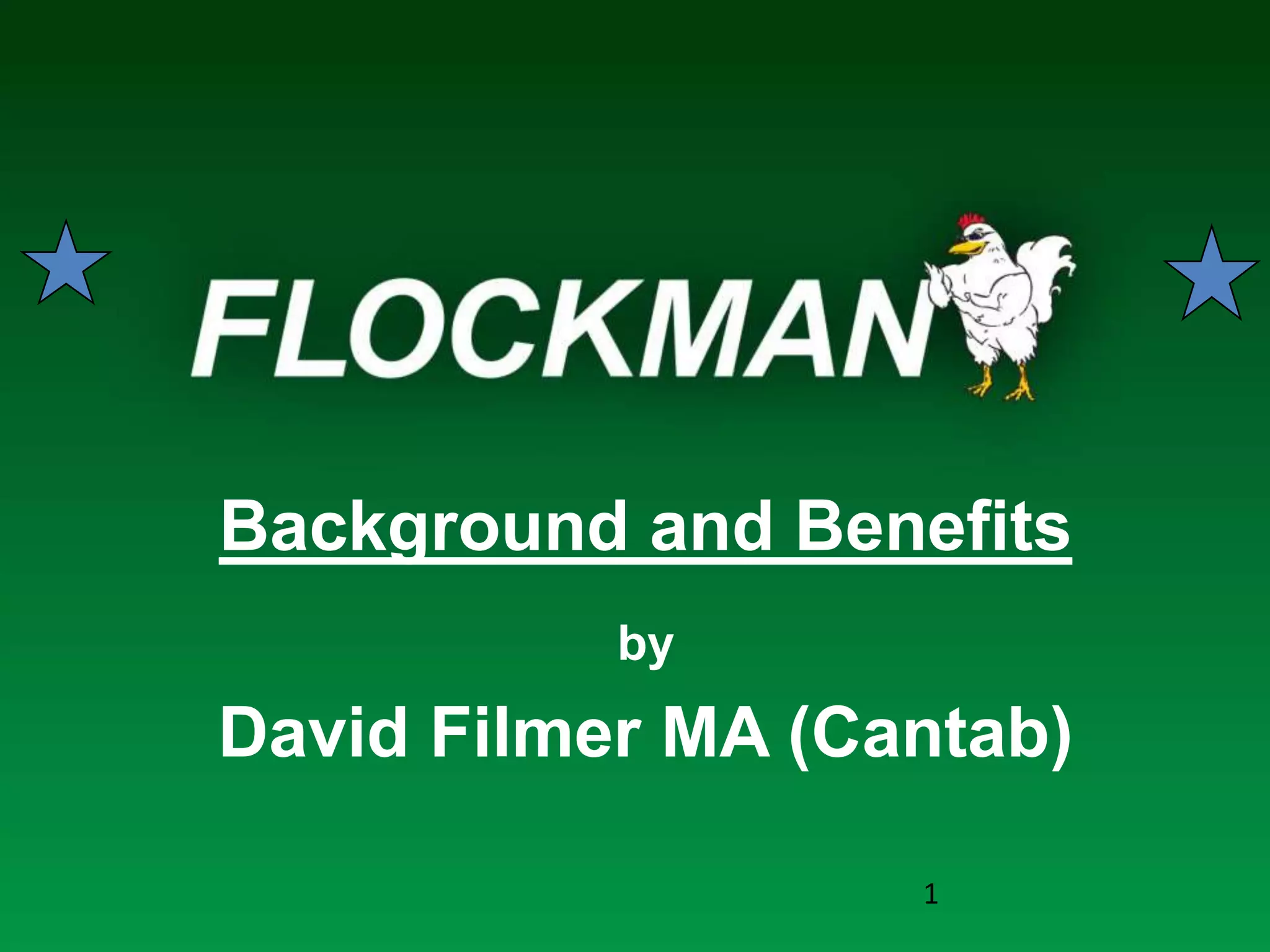 FLOCKMAN Background, Benefits and Results | PPTX