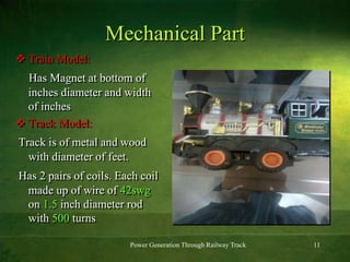 Power generation through railway track | PPTX