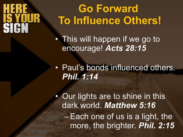 Here Is Your Sign Go Forward | PPT
