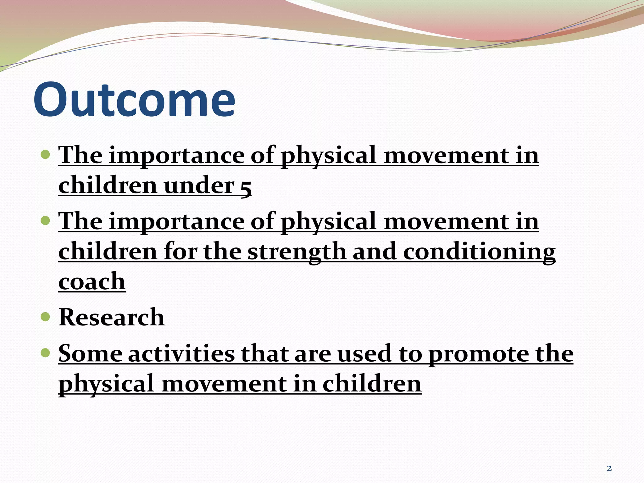 the importance of physical movement in children | PPTX