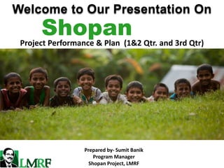 Shopan Project Eva_1&2 Qtr. and Plan 3Qtr | PPTX