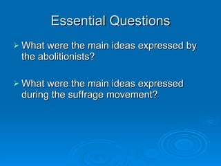 8d abolitionist and suffrage | PPT