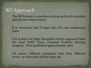 8D approach to problem solving | PPT