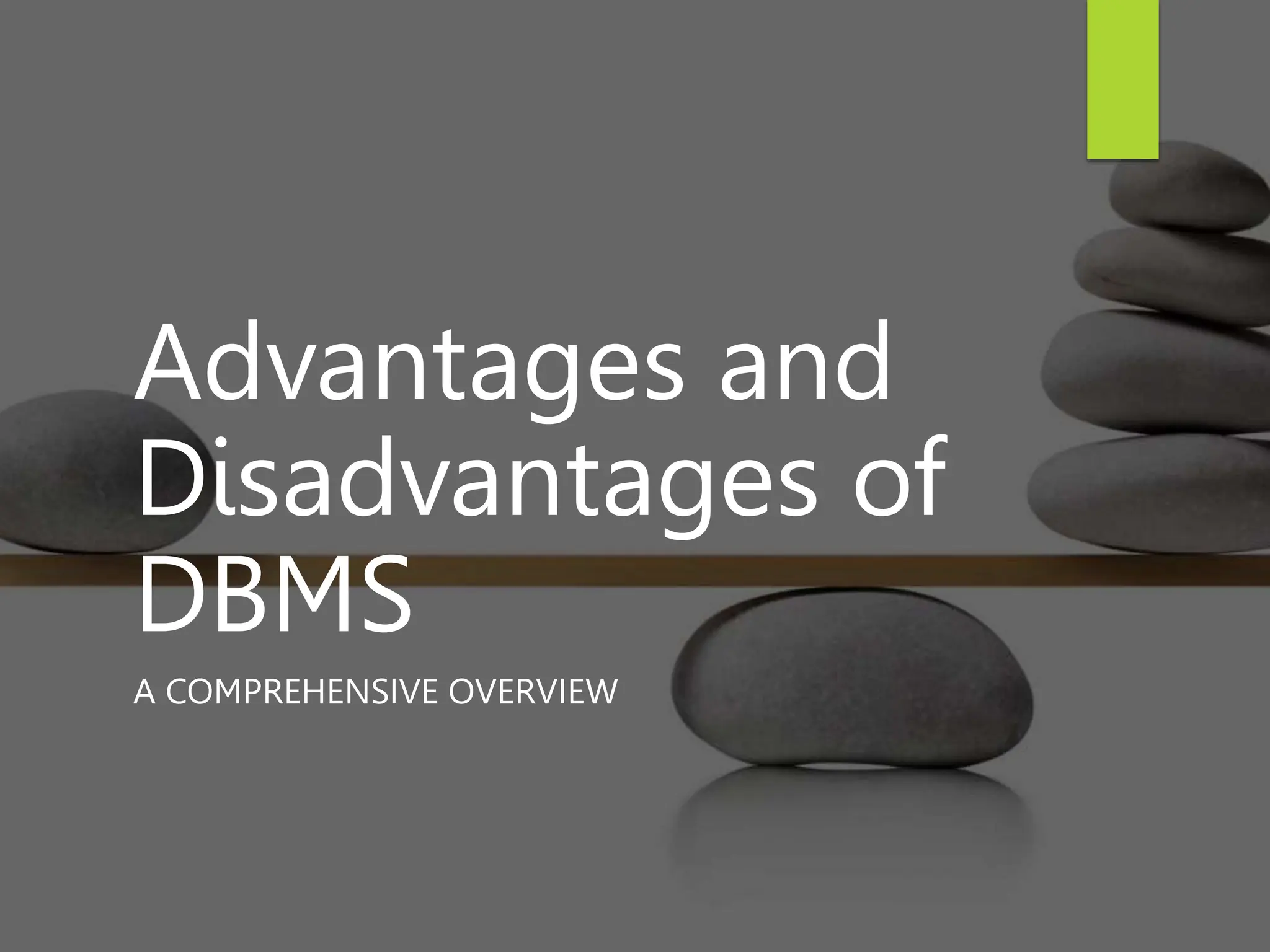 database management system Advantagesa nd Disadvantages.pptx