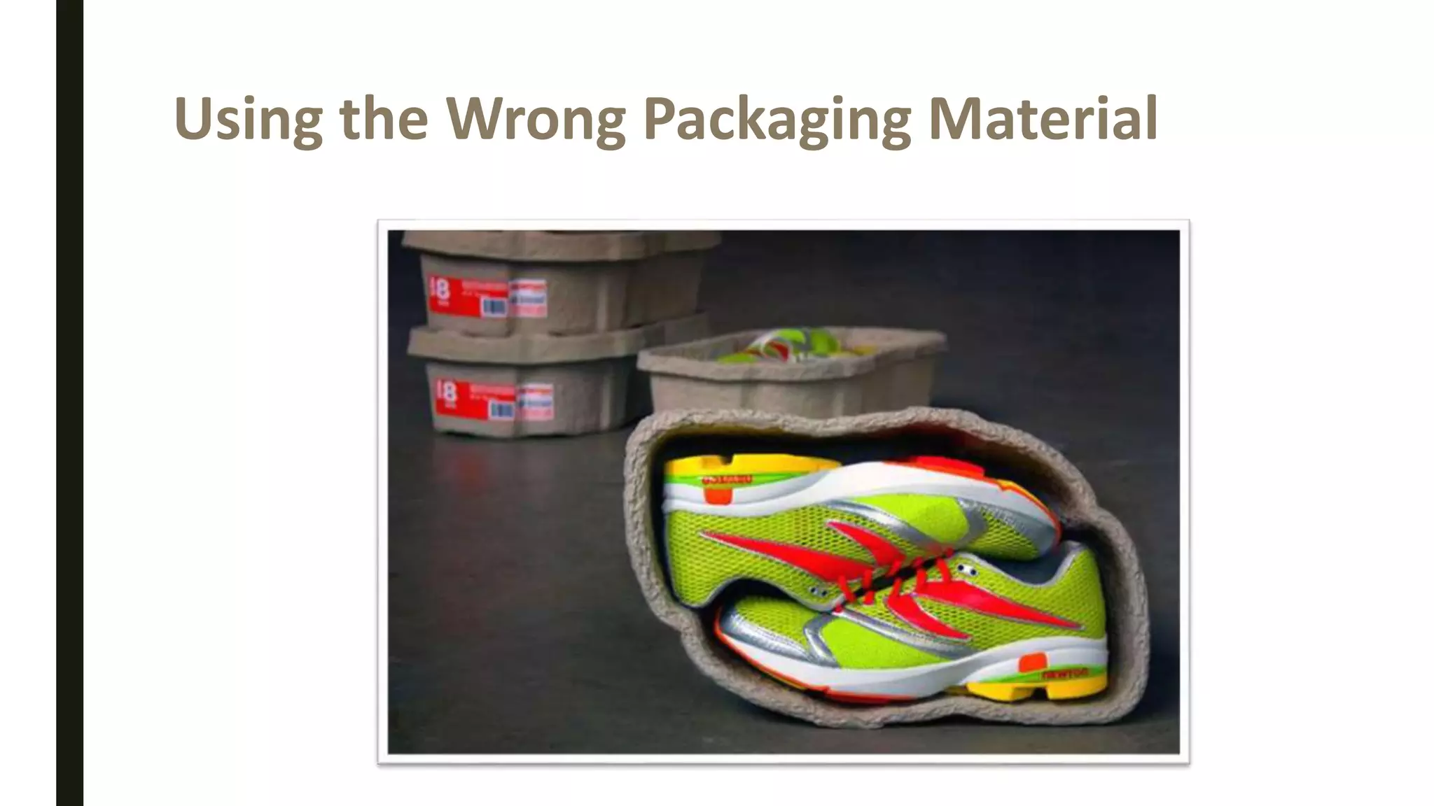 8 Deadly Products Packaging Mistakes To Avoid | PPTX