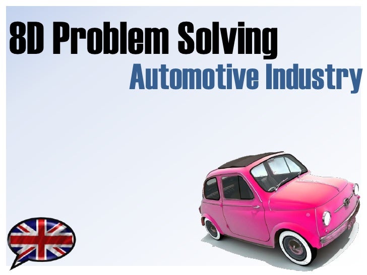 8d Problem Solving Automotive Industry