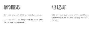 Radical focus explained - boost your team agility | PPT