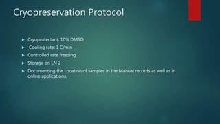 Cryopreservation | PPTX