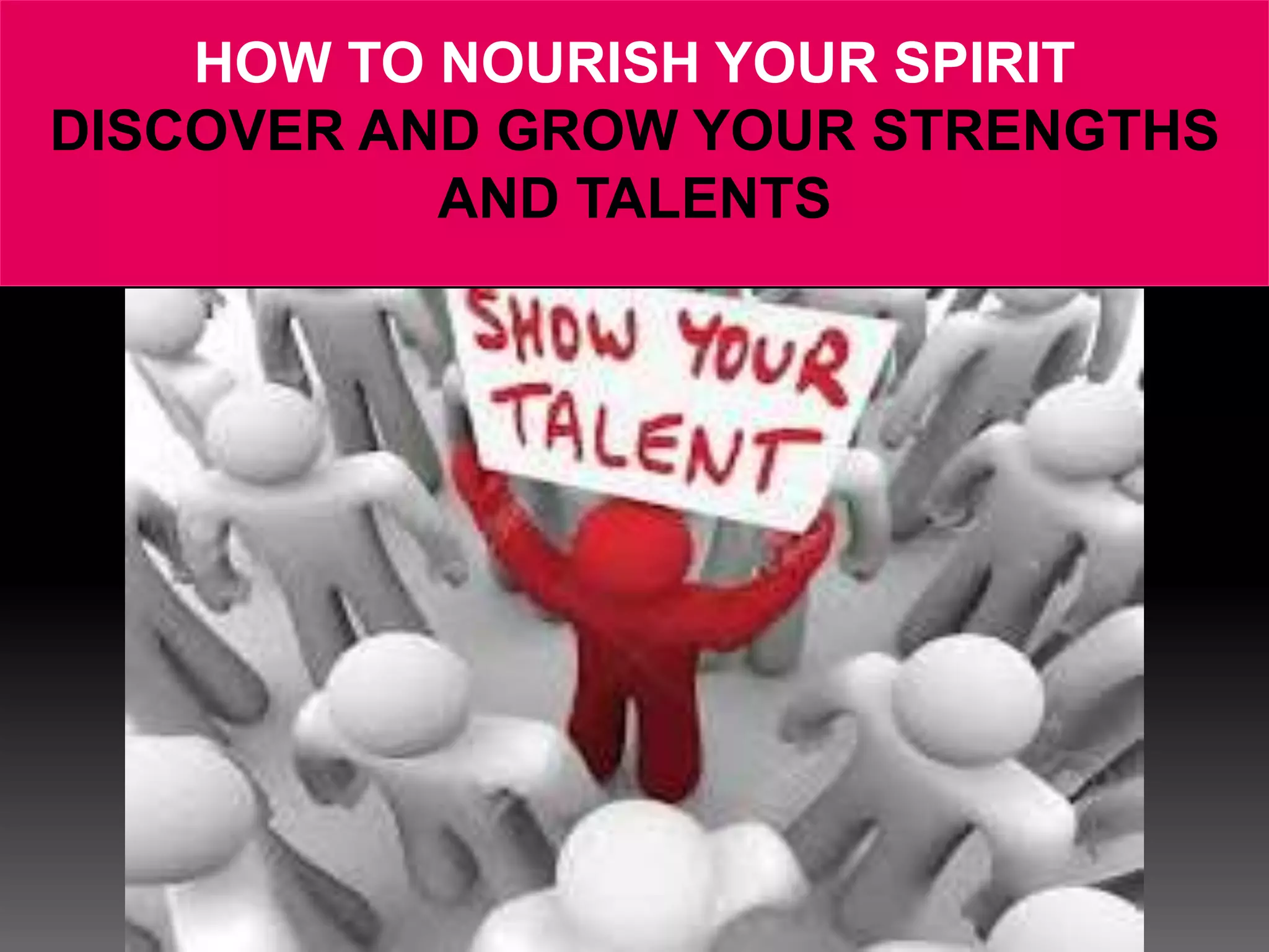 Discover and grow your strengths and talents | PPTX
