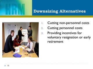 downsizing and restructuring | PPT