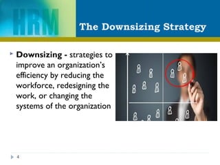 downsizing and restructuring | PPT