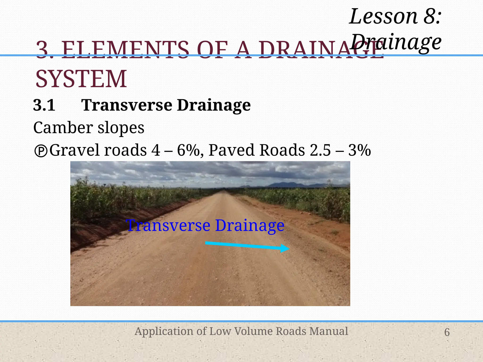 Drainage Design for the road and Irrigation systerm | PPTX