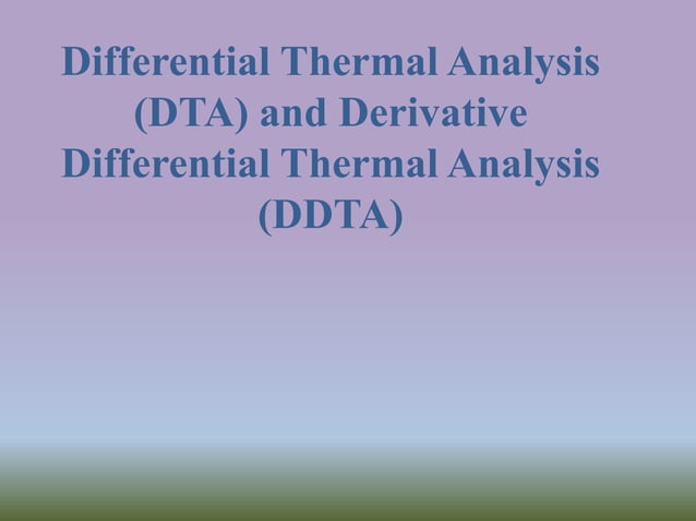 DTA AND DDTA AS PER PHARMA | PPTX | Chemistry | Science