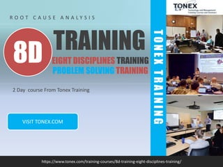 8D Training, Eight Disciplines Training : Tonex Training | PPTX